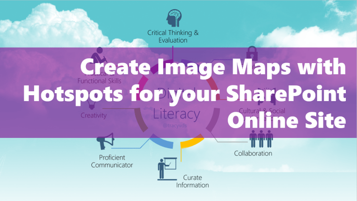 How to create Image Maps with Hotspots in #SharePoint Online – Tracy ...