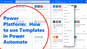Power Platform: How to use Templates in Power Automate – Tracy van der ...